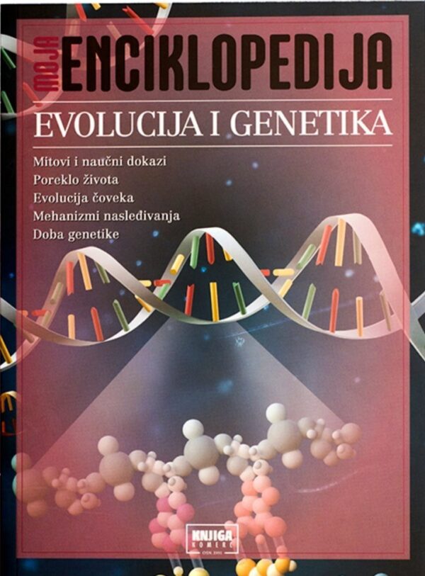 Evolucija i genetika – moja enciklopedija