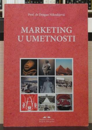 MARKETING U UMETNOSTI – DRAGAN NIKODIJEVIĆ