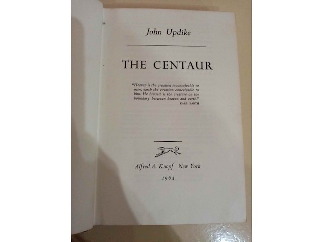 THE CENTAUR - JOHN UPDIKE   (L)