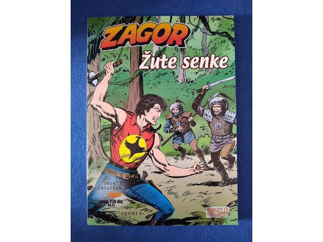 ZAGOR 73 - ŽUTE SENKE - VČ