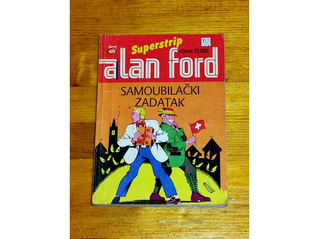 Alan Ford 409 - Samoubilacki zadatak
