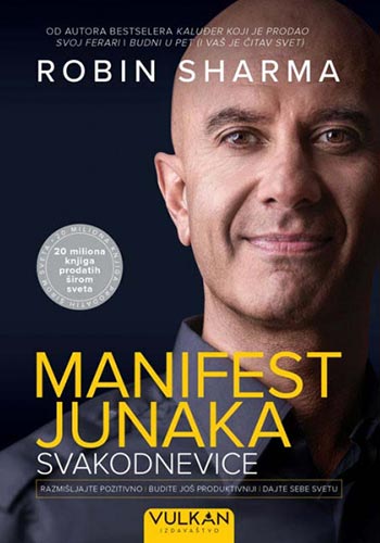 Manifest junaka svakodnevice – Robin Šarma