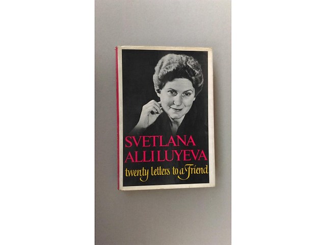 Twenty Letters to a Friend - Svetlana Alliluyeva, Retko