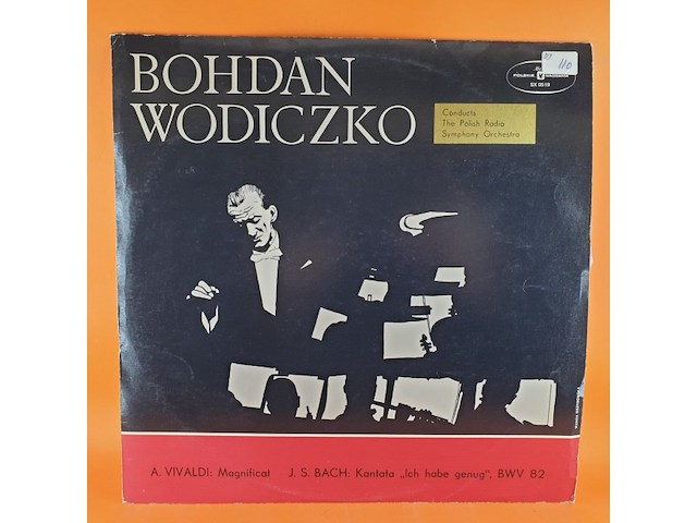 Bohdan Wodiczko Conducts The Polish Radio Symphony