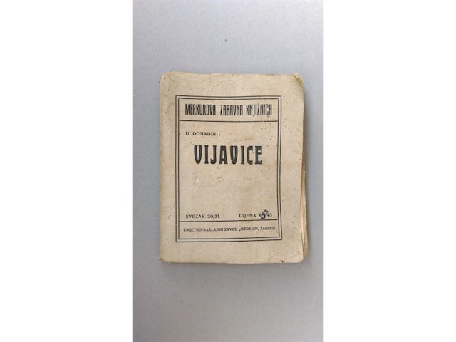 Ulderiko Donadini, Vijavice, 1917 g. I izd.  Retko !!!