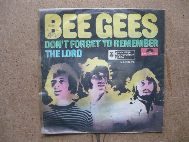 Bee Gees - Don`t Forget To Remember