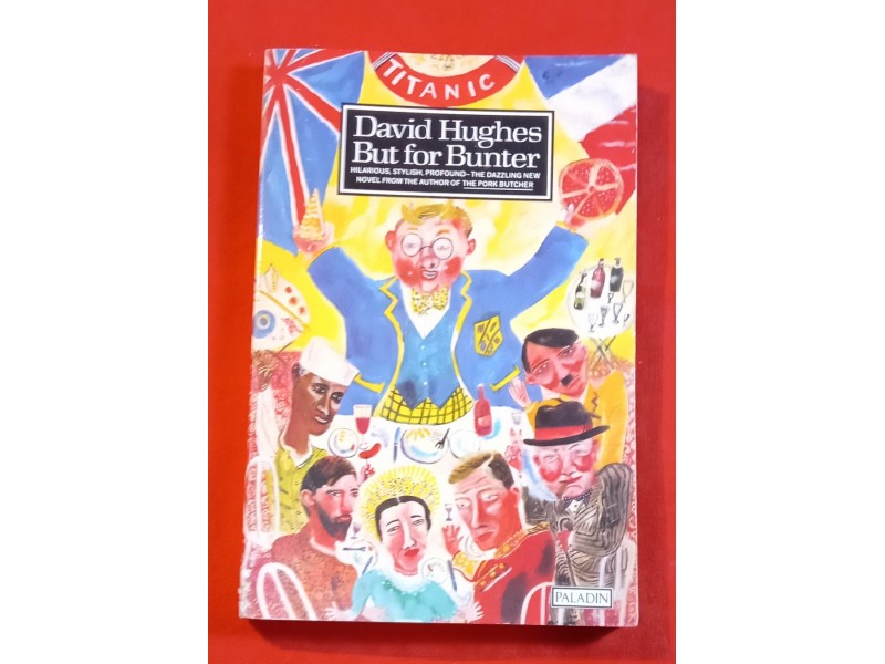 But for Bunter David Hughes