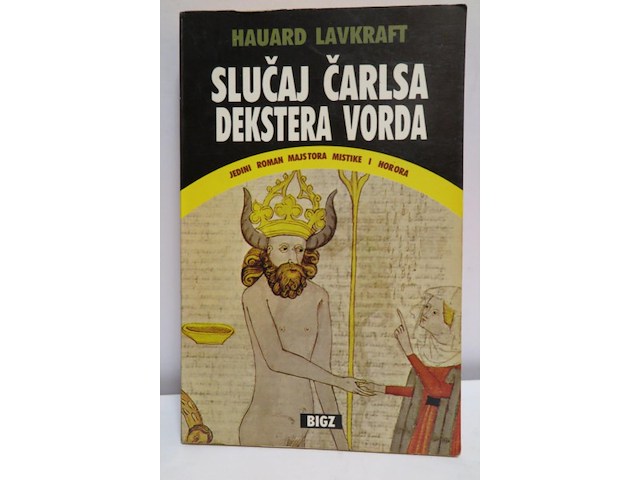 HAUARD LAVKRAFT / SLUČAJ ČARLSA DEKSTERA VORDA