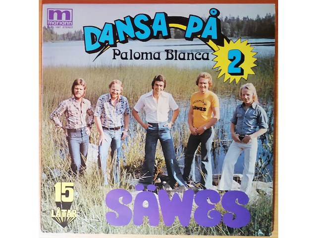 LP SAWES - Paloma Blanca (1975) AUTOGRAM, MINT