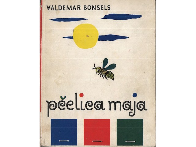 Valdemar Bonsels - PČELICA MAJA (dizajn Bojan Stranić)