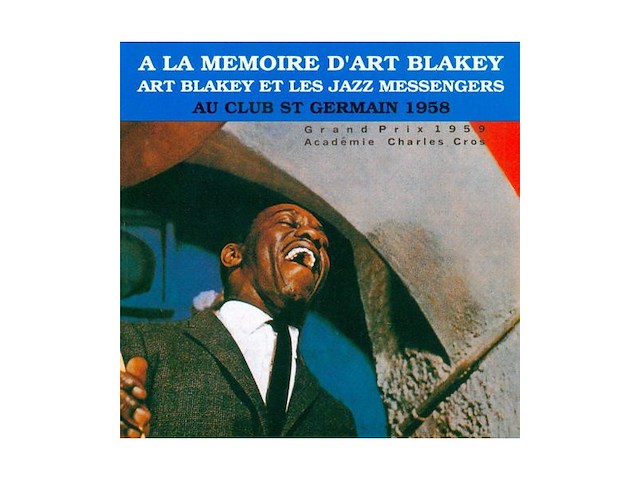 Art Blakey Et Les Jazz Messengers – Au Club St Germain