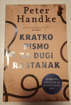 Peter Handke, Kratko pismo za dugi rastanak