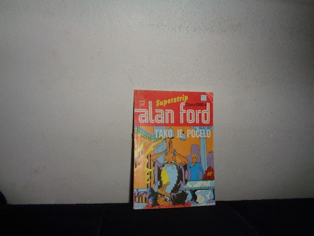 Alan Ford broj 407 - Tako je počelo