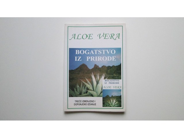 Aloe vera-bogatstvo iz prirode