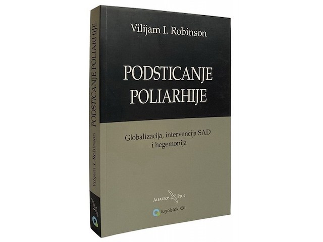 Podsticanje poliarhije - Vilijam Robinson ✔️