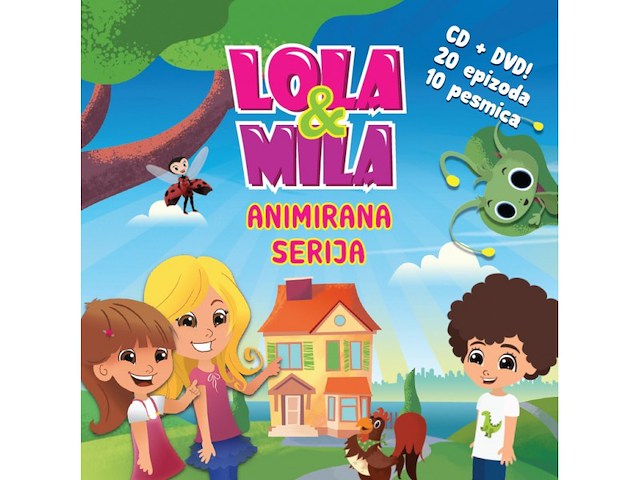 Lola i Mila - Avanture Lole i Mile (CD+DVD)