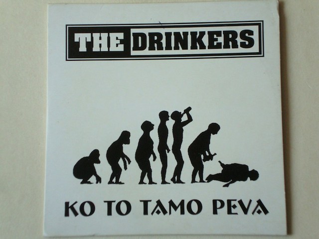 The Drinkers - Ko To Tamo Peva