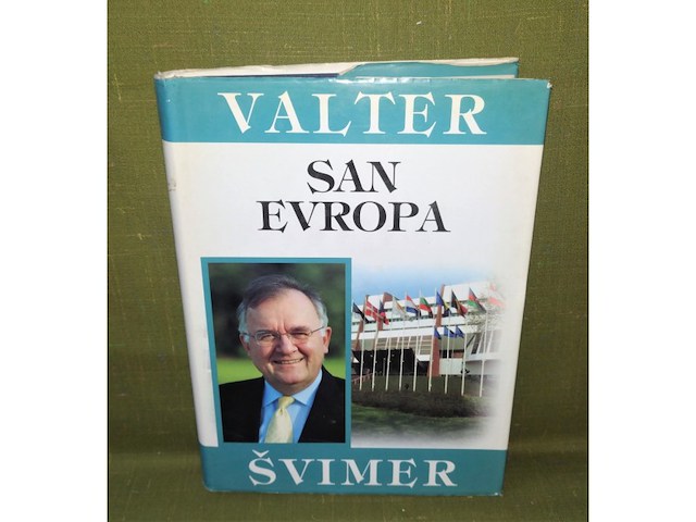 SAN EVROPA - VALTER ŠVIMER