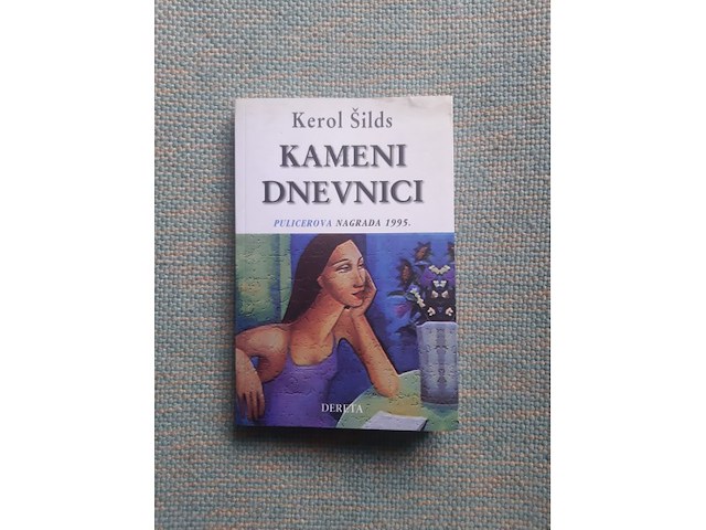 Kerol Šilds Kameni dnevnici