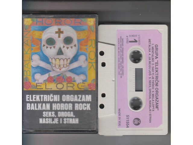 ELEKTRIČNI ORGAZAM BALKAN HOROR ROCK kolekcionarski `92