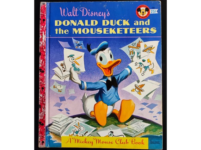 DISNEY - DONALD DUCK AND THE MOUSEKETEERS 1956