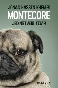 Montecore - Jedinstveni tigar