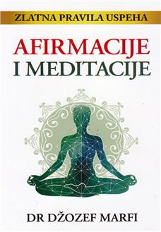 Afirmacije i meditacije