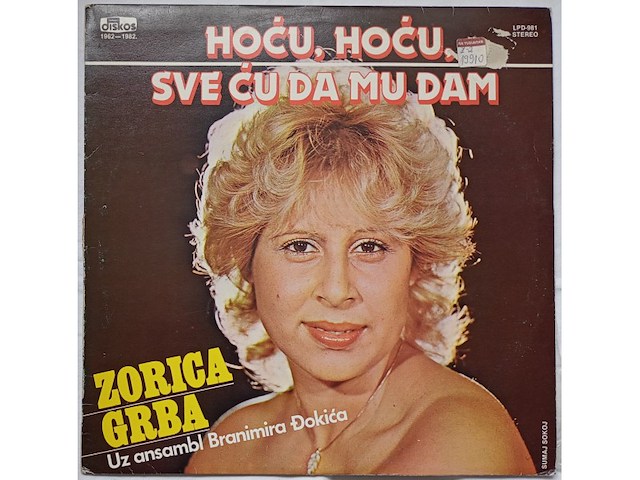 ZORICA  GRBA  -  Hocu hocu sve cu da mu dam