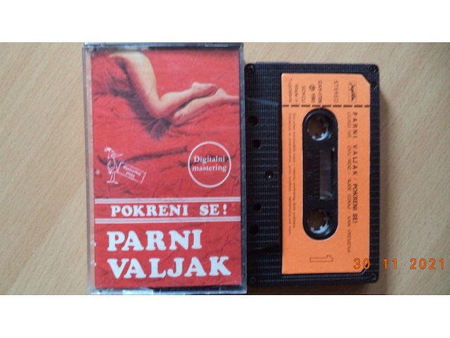 Parni Valjak ‎– Pokreni Se !