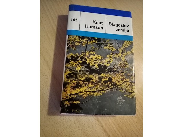 Blagoslov zemlje, Knut Hamsun