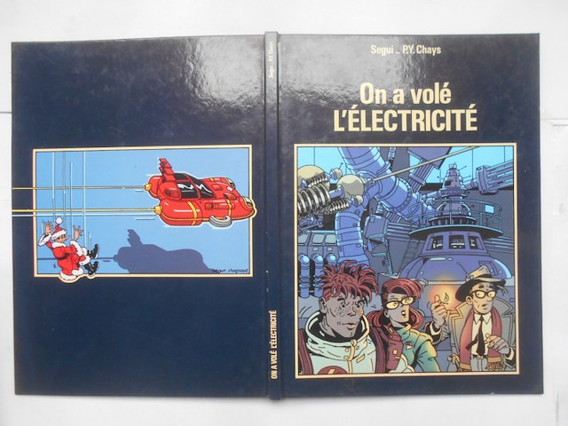 Strip FRA - On a vole l electricite, Segui - Chays