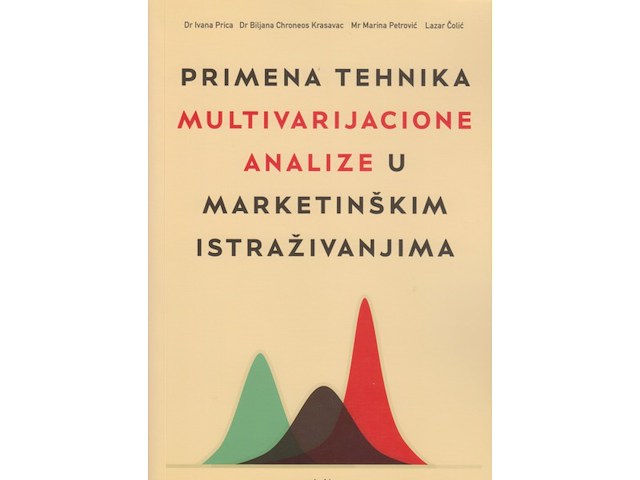 PRIMENA TEHNIKE MULTIVARIJACIONE ANALIZE U