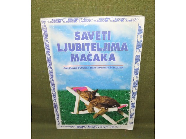 SAVETI LJUBITELJIMA MAČAKA