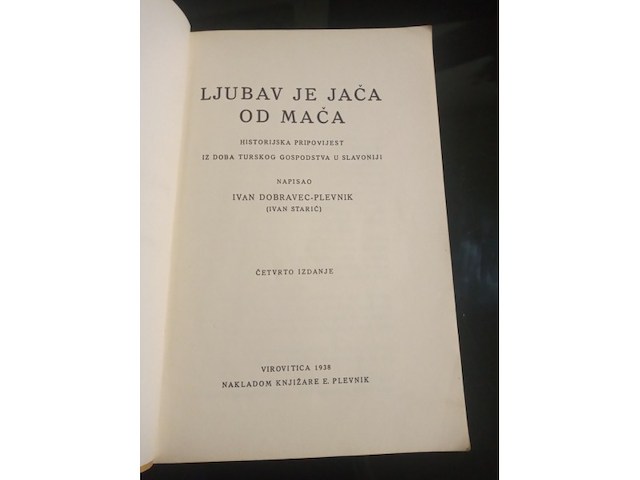 Ljubav jača od mača p. Ivan Dobravec Plevnik