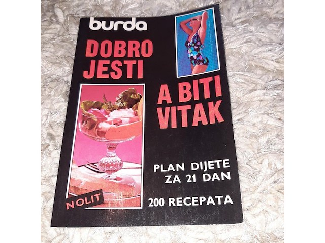 Dobro jesti a biti vitak