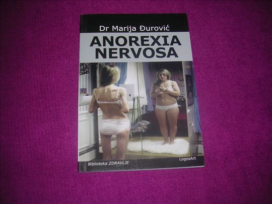 Anorexia nervosa - Dr. Marija Djurovic