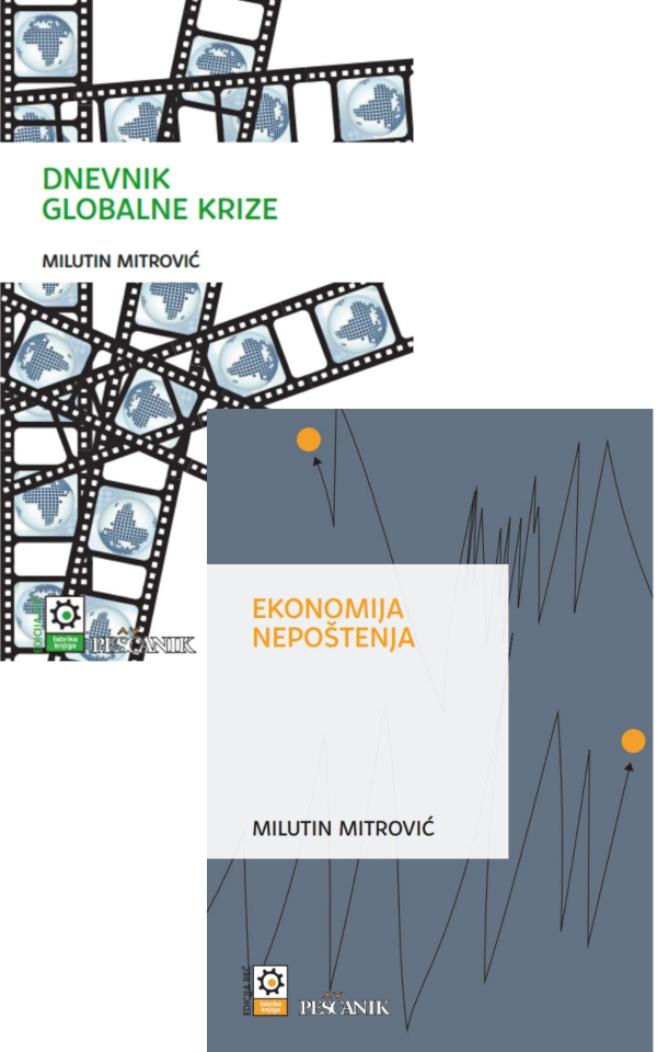 Ekonomija nepoštenja i Dnevnik globalne krize