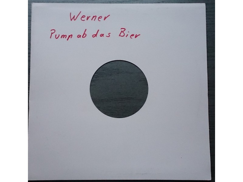 Werner - Pump ab das bier
