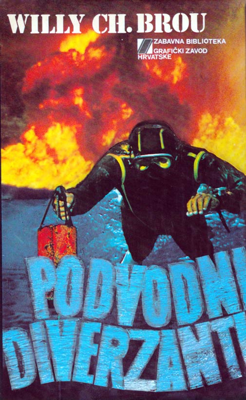 PODVODNI DIVERZANTI – Willy Ch. Brou