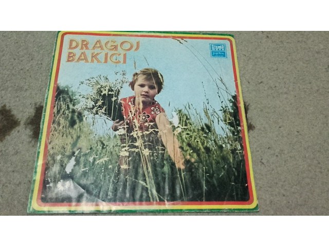 Dragoj bakici