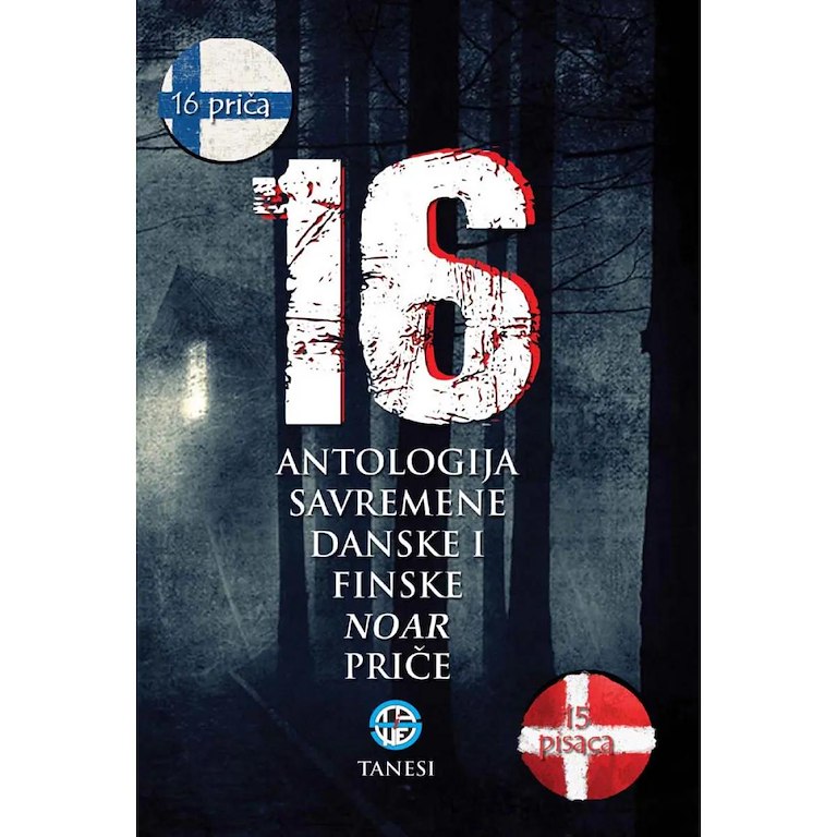 16, ANTOLOGIJA SAVREMENE DANSKE I FINSKE NOAR PRIČE