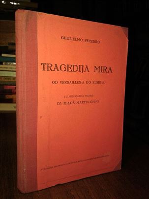 Tragedija mira - Guglielmo Ferrero