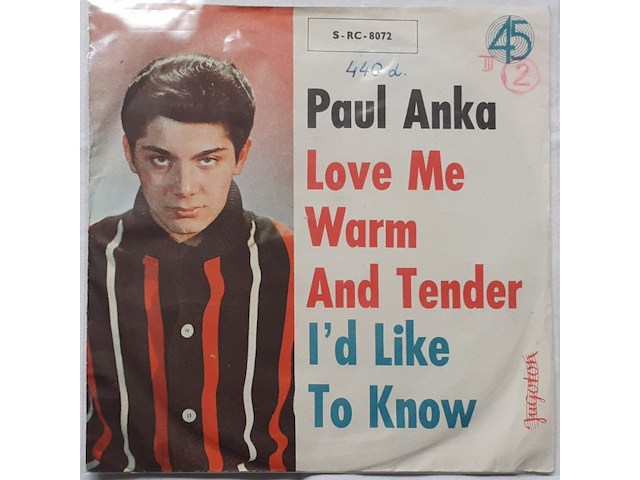 PAUL  ANKA  -  LOVE  ME  WARM  AND  TENDER