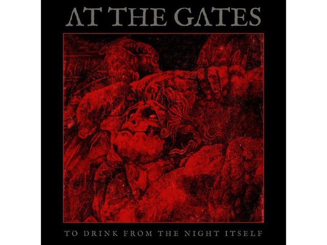 At The Gates – To Drink From The Night Itself(LP)/2019/