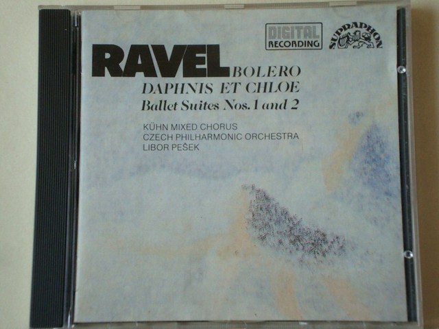 Ravel - Bolero / Daphnis Et Chloe (Ballet Suites Nos. 1