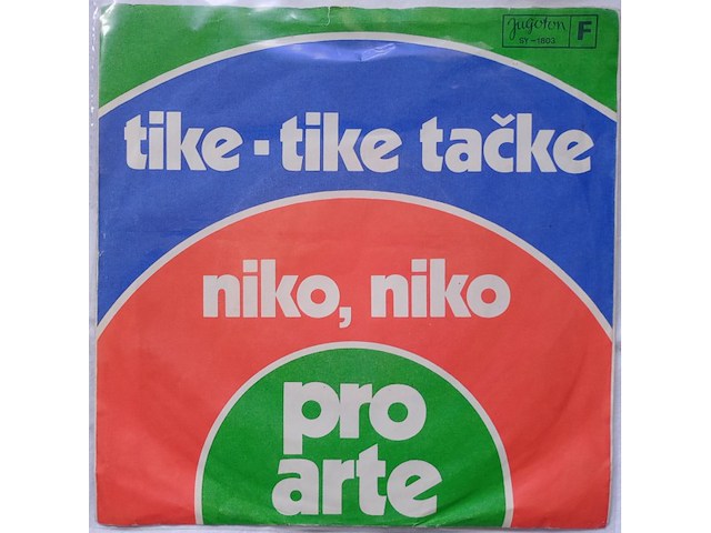 PRO  ARTE  -  TIKE - TIKE  TACKE