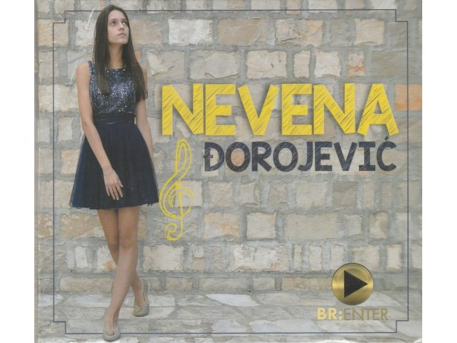 NEVENA ĐOROJEVIĆ- Nevena Đorojević