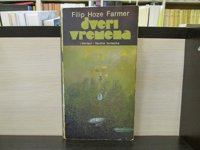 DVERI VREMENA - Filip Hoze Farmer