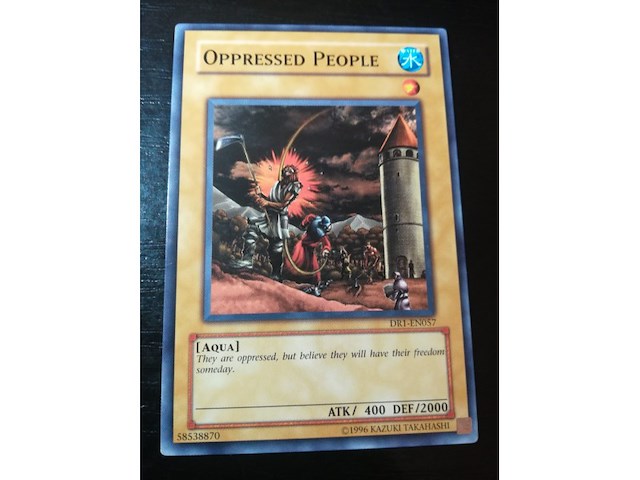 Yu-GI-OH!- Oppressed People