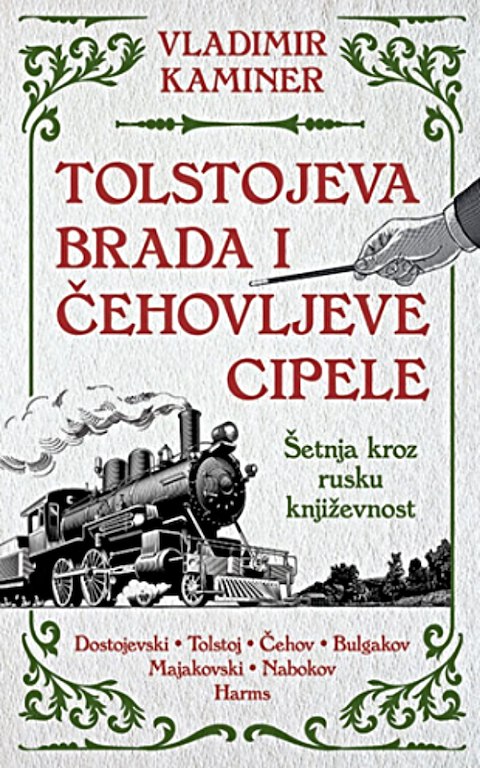 Tolstojeva brada i Čehovljeve cipele : šetnja kroz rusku književnost